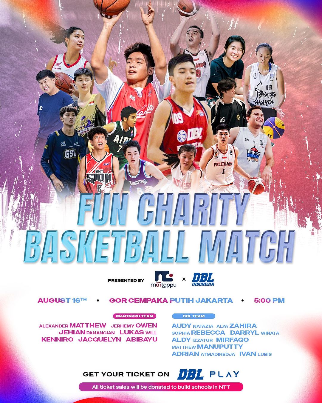 Fun Charity Basketball bersama TeaMantappu- Mantappu Corp.