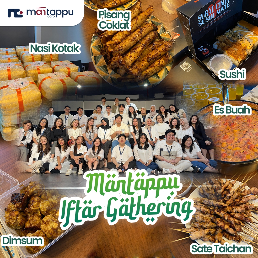 Iftar Spesial di Mantappu Corp. Sambut Idulfitri